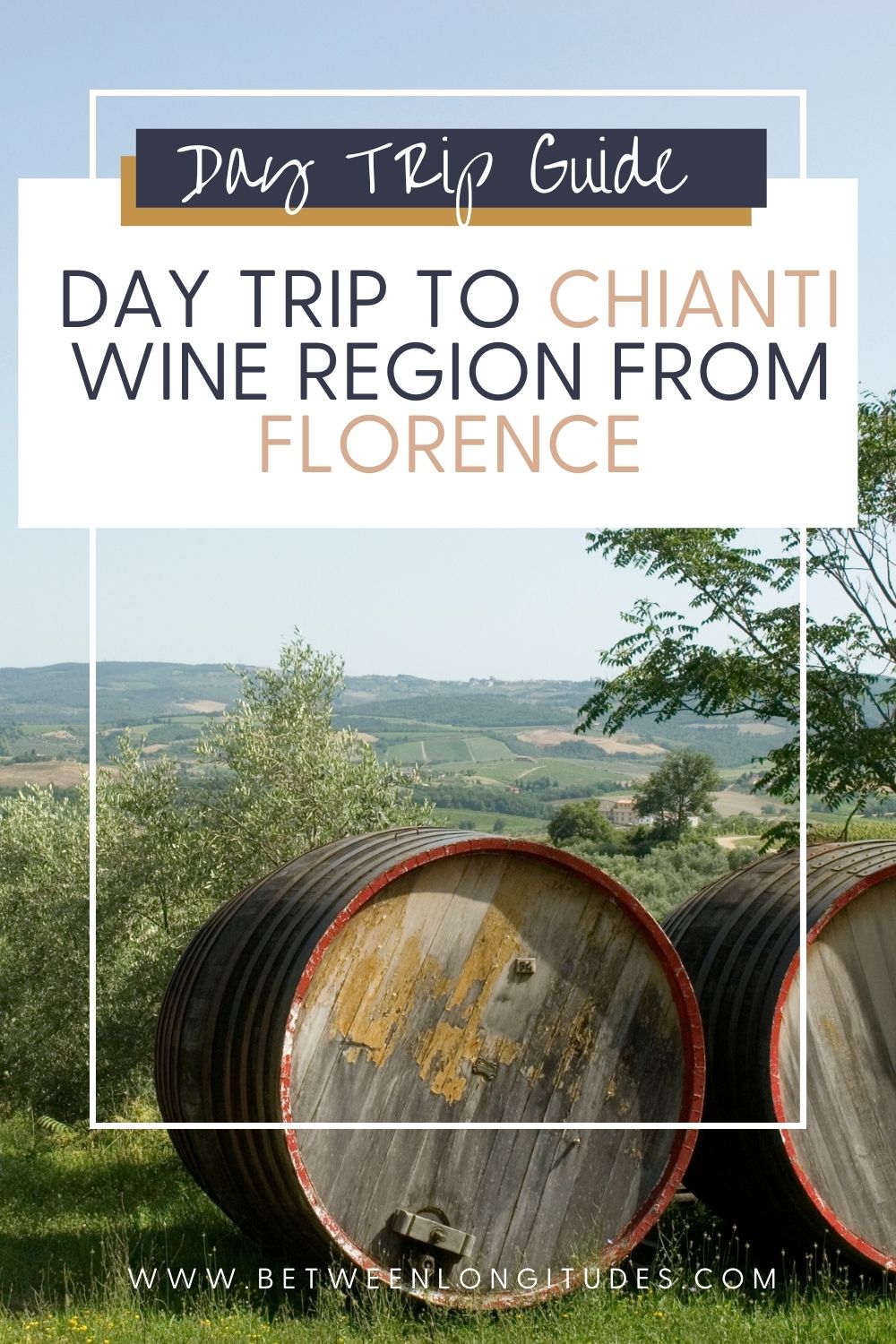 Day Trip To Chianti Wine Region From Florence: A Definitive Guide ...